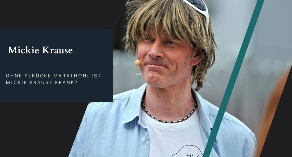 Mickie Krause Ohne Perücke Marathon: Ist Mickie Krause Krank?