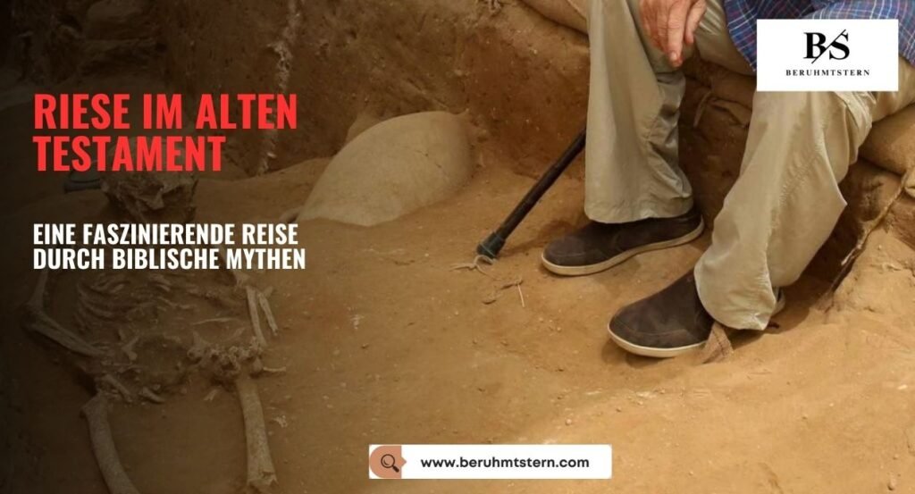 Der Riese Im Alten Testament: Eine Faszinierende Reise Durch Biblische ...