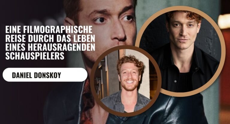 Daniel Donskoy: Eine Filmographische Reise Durch Das Leben Eines ...